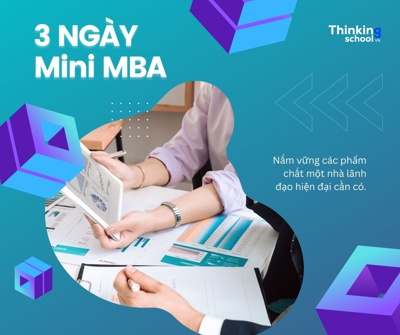 Học Mini MBA miễn phí để rèn 5 phẩm chất của nhà lãnh đạo
